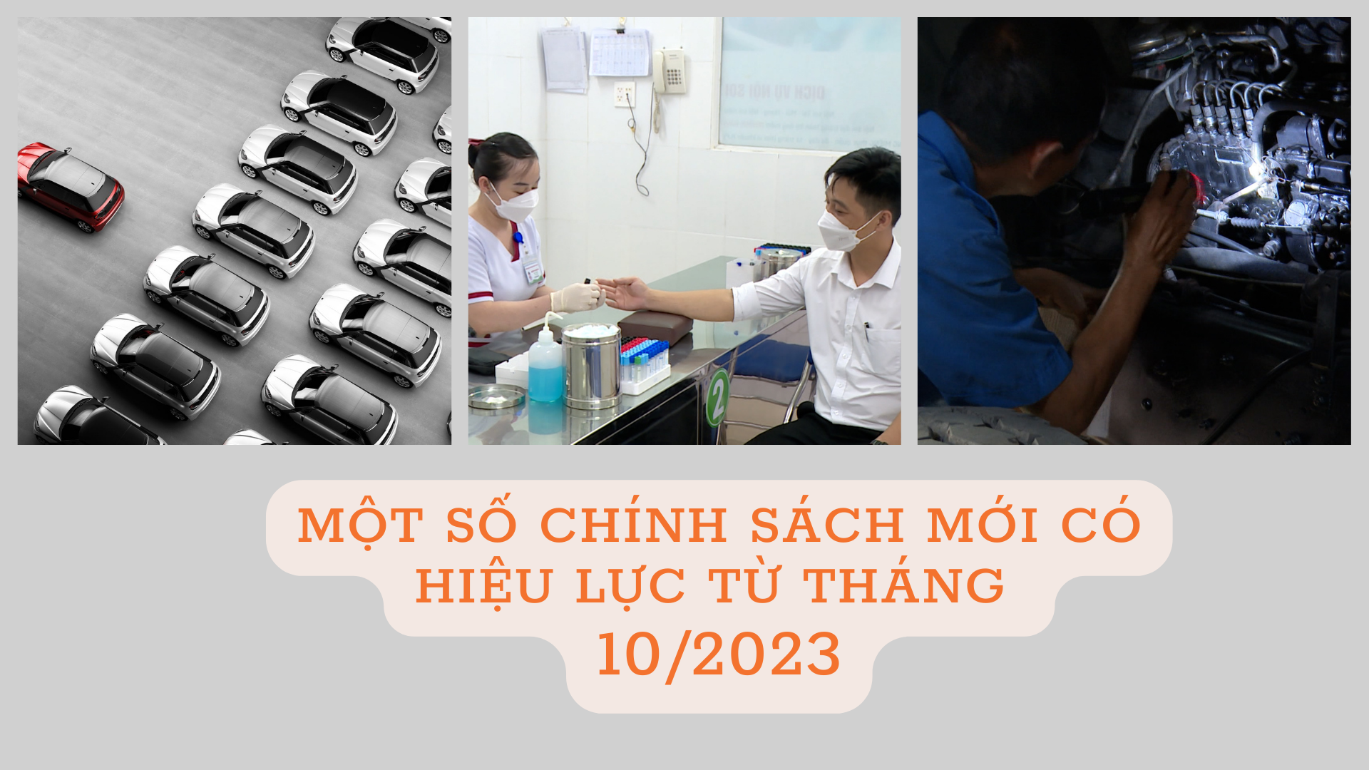 Một số chính sách mới có hiệu lực từ tháng 10/2023 - Truyền Hình Hậu Giang