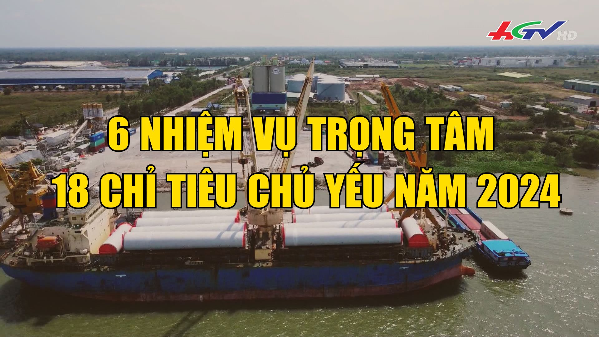 6 nhiệm vụ trọng tâm - 18 chỉ tiêu chủ yếu năm 2024 - Truyền Hình Hậu Giang